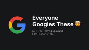 WTF Is Everyone Talking About? A developer dictionary that doesn’t suck